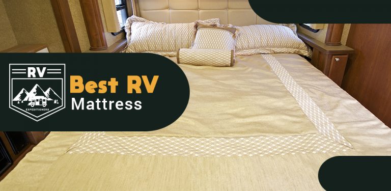 Best RV Mattress Of 2024 (Top 5 Reviews With Comparison) - RV Expeditioners