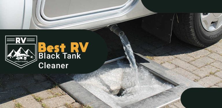 Best RV Black Tank Cleaner In 2024 - RV Expeditioners