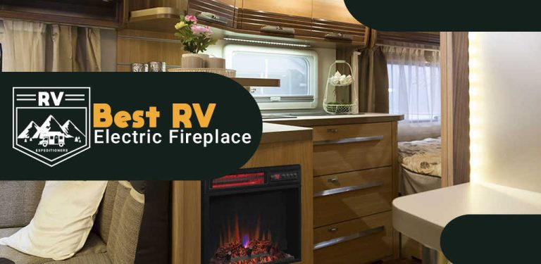 Best RV Electric Fireplace In 2024 - RV Expeditioners