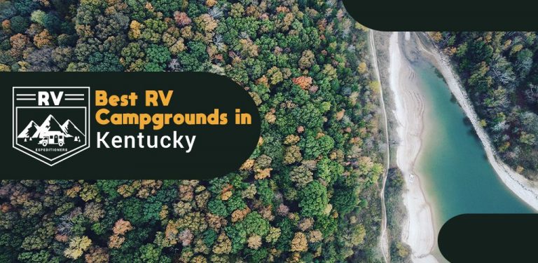 Best RV Campgrounds In Kentucky - RV Expeditioners